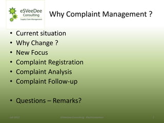 eSVeeDee Consulting Presentation Complaint Management | PPSX