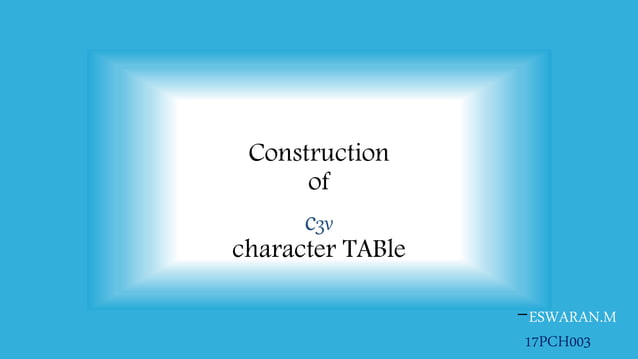 Construction of C3V character table | PPT