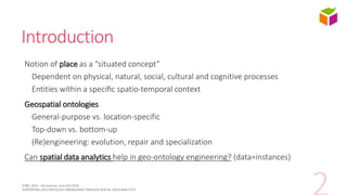 Supporting Geo-Ontology Engineering through Spatial Data Analytics | PPT | Free Download