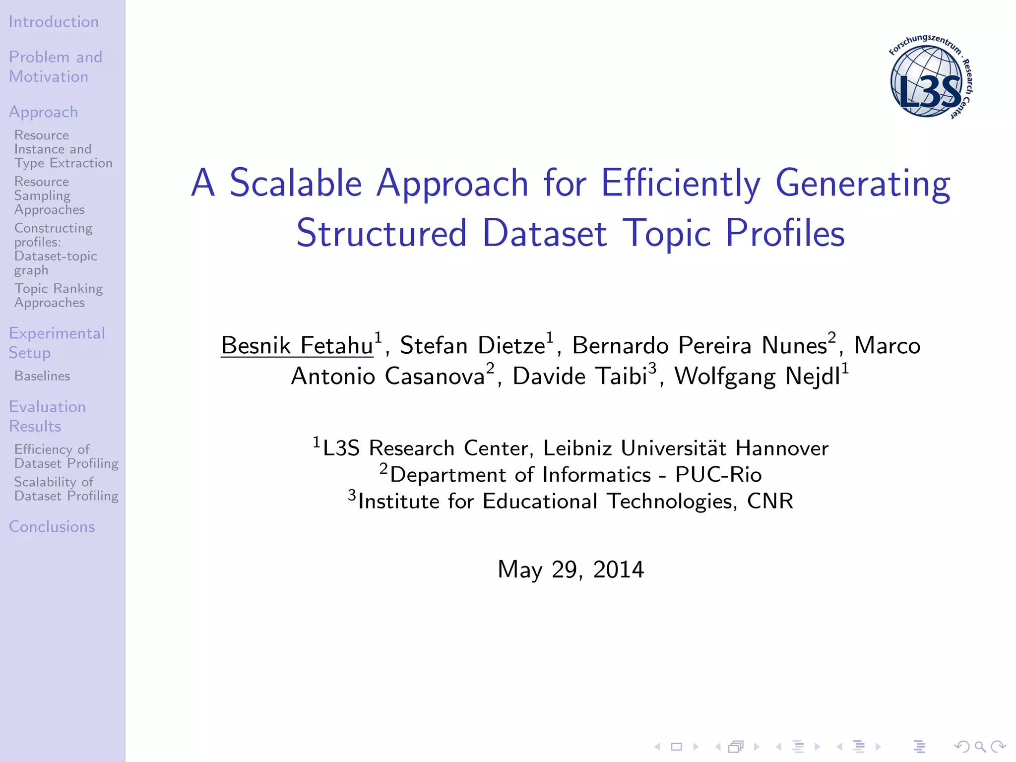 A Scalable Approach For Efficiently Generating Structured Dataset Topic