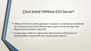 Esx & ESXi server | PPT