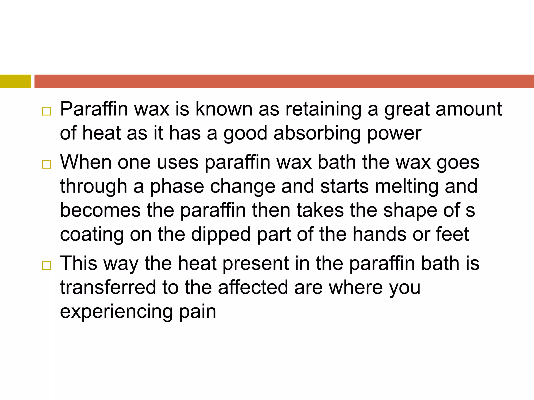 Wax therapy | PPTX