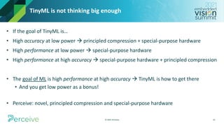 “TinyML Isn’t Thinking Big Enough,” a Presentation from Perceive | PDF | Programming Languages ...