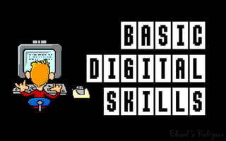 Basic Digital Skills | PPTX