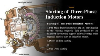 Starting of Induction Motor (1).pdfdfsdfdd | PPT