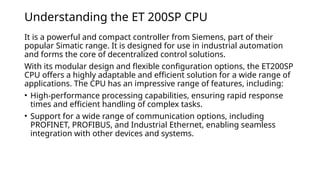 Why ET 200SP CPU is the Ideal Choice for Decentralized Automation? | PPT