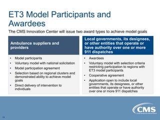 Webinar 2 of 2: Emergency Triage, Treat, and Transport (ET3) Model - Overview | PPT