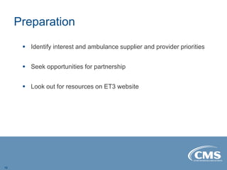 Webinar: Emergency Triage, Treat, and Transport (ET3) Model RFA | PDF