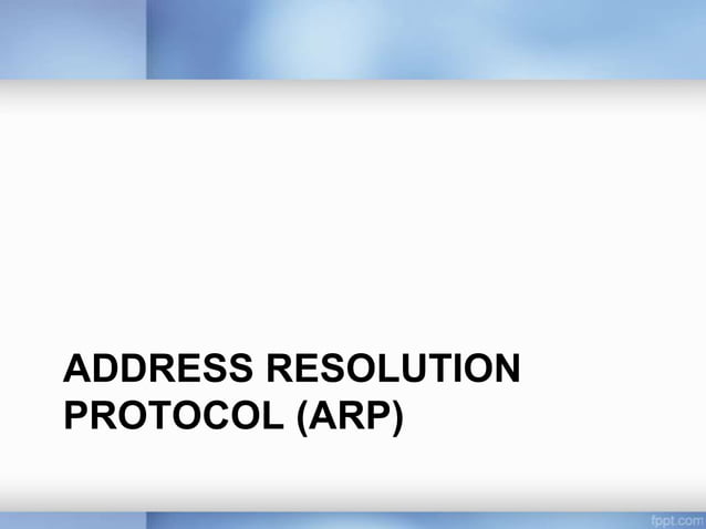 Et3003 sem2-1314-6 network layers iii (arp) | PPT