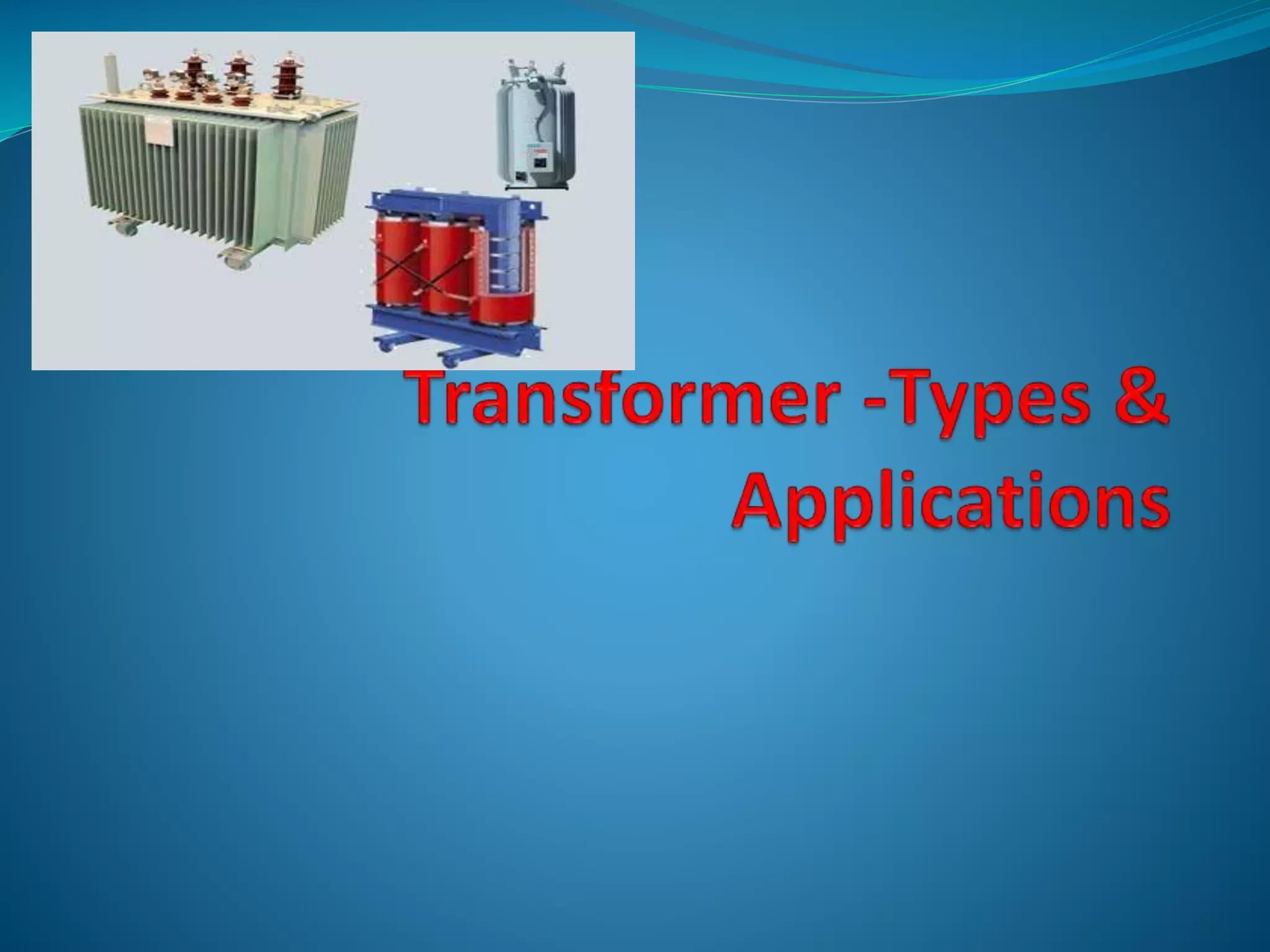 What are electrical transformers | PPT