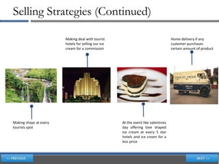 Marketing strategy for ice-cream company | PPTX