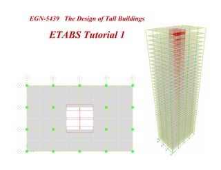 Etabs tutorial-tall-building-design (1) | PDF