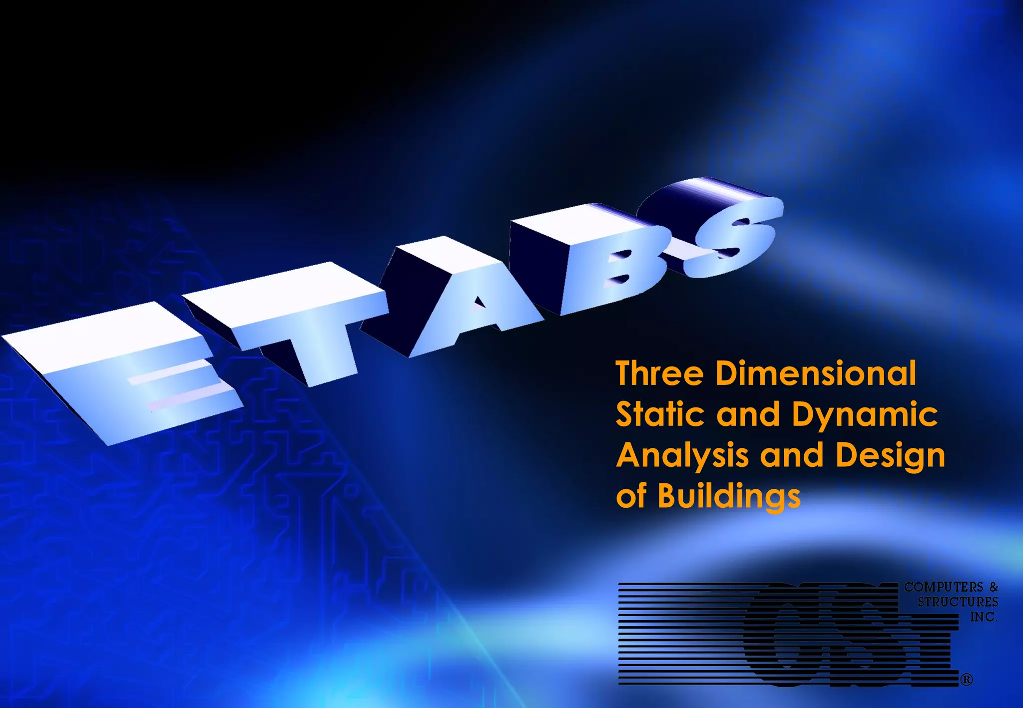 Etabs Presentation With New Graphics Sept 2002 Ppt