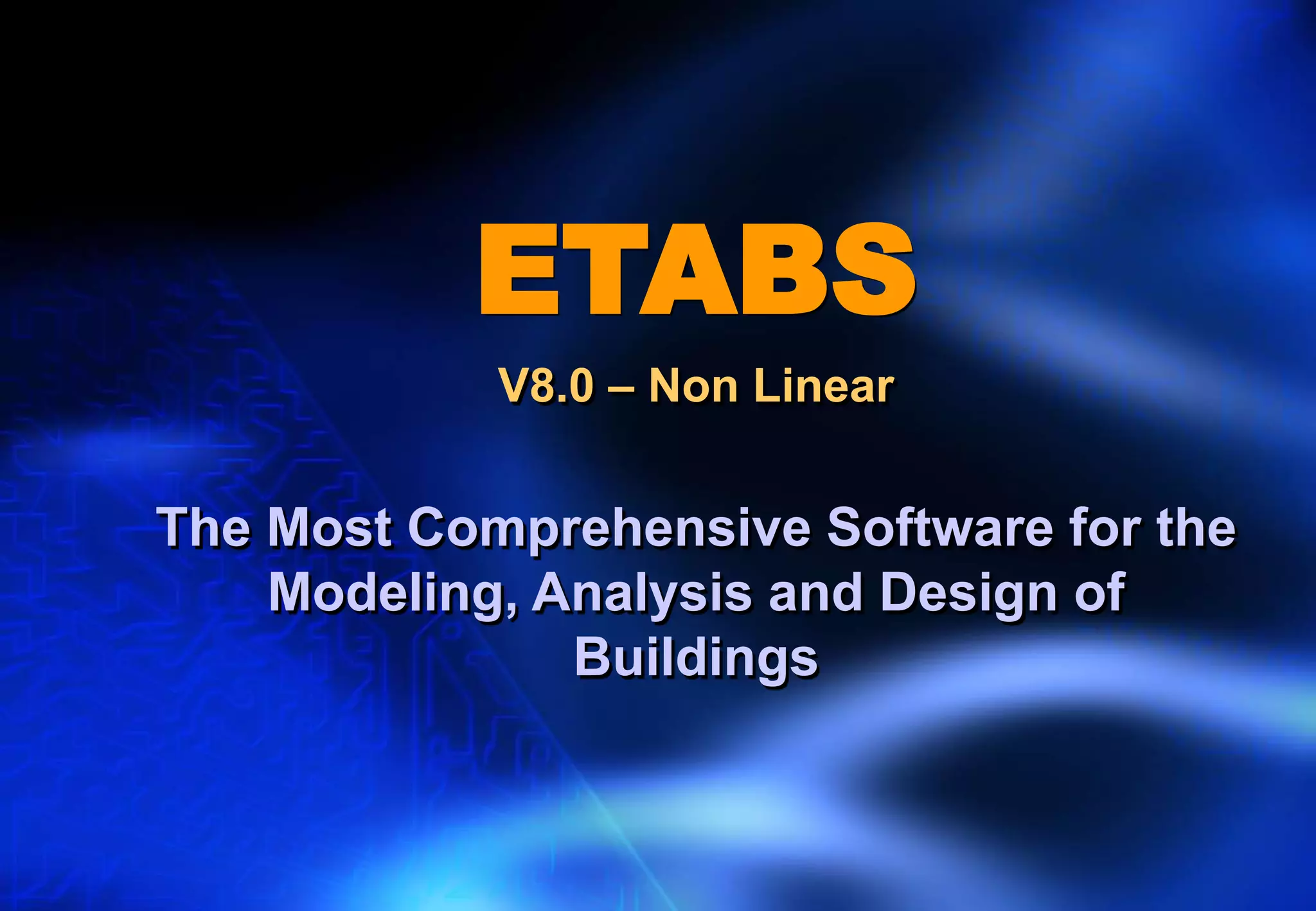 ETABS Presentation with new Graphics Sept 2002.ppt