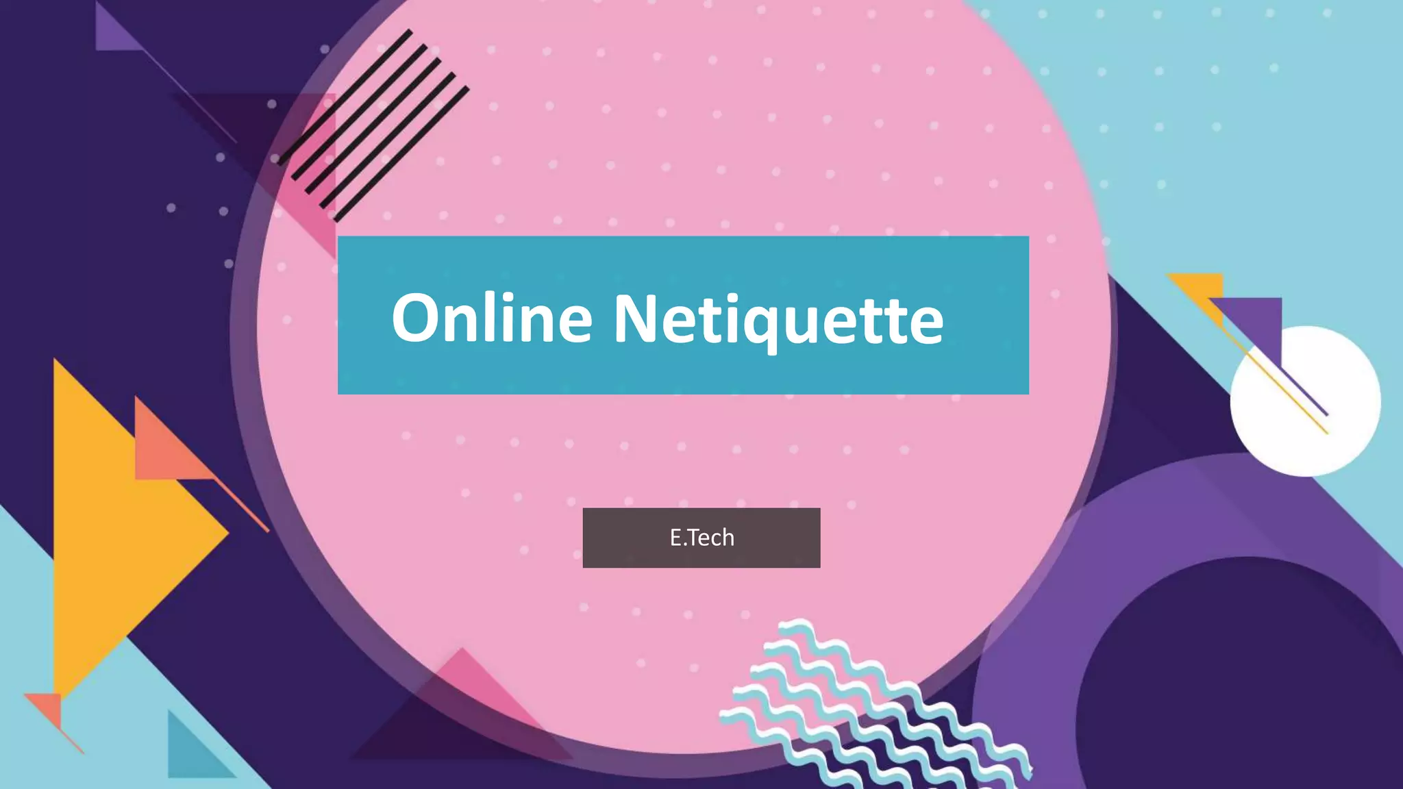 Online Netiquette | PPTX