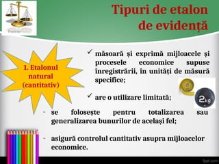 Etalonul de evidenta | PPT