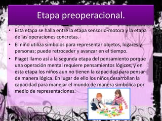 Etapa preoperacional piaget,clasificacion | PPTX