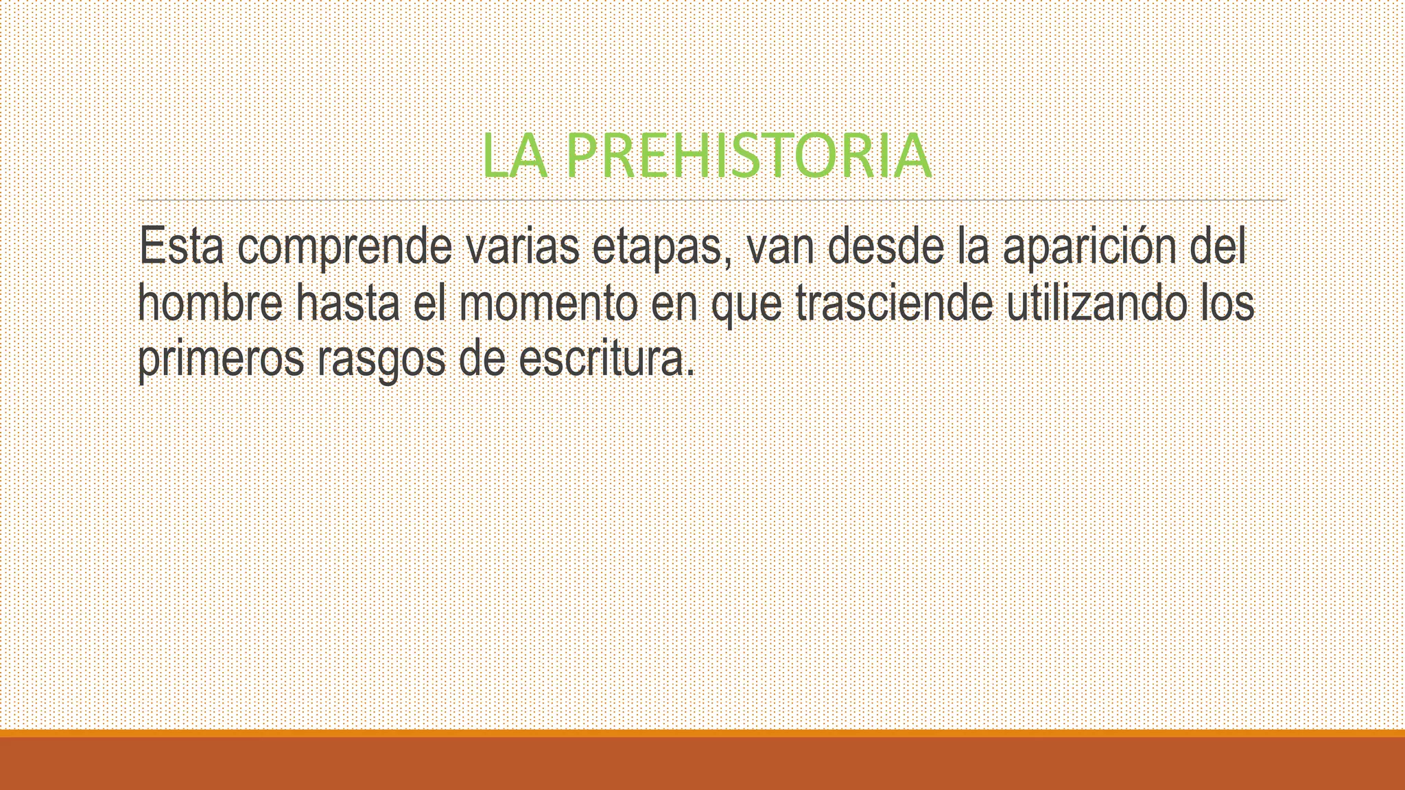 Etapas de la prehistoria | PPT
