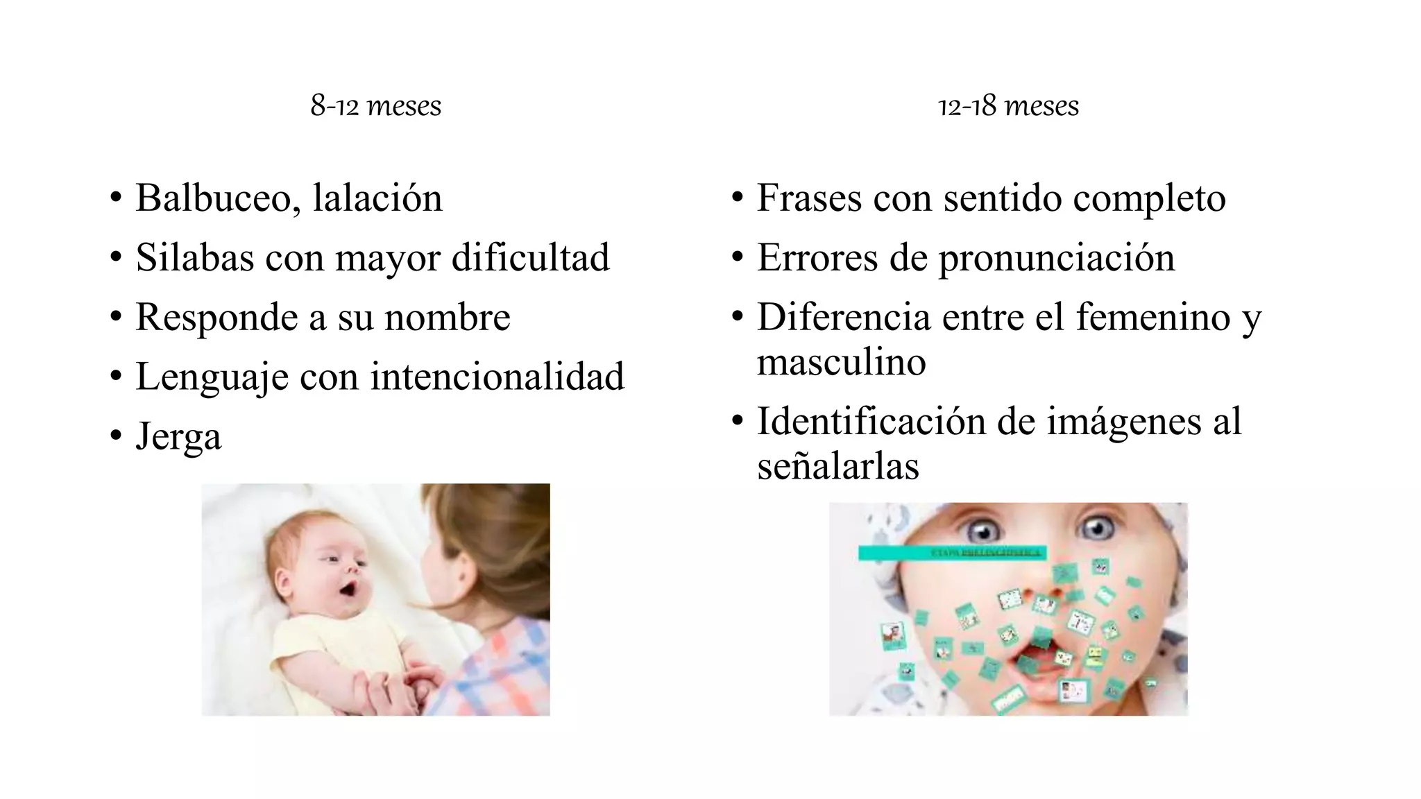 Etapas del desarrollo del lenguaje | PPT