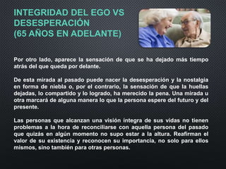 Etapas del desarrollo según Erikson - Schein - Levinson | PPTX
