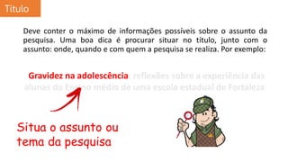 Etapas importantes na elabora+º+úo do Projeto de Pesquisa.pptx