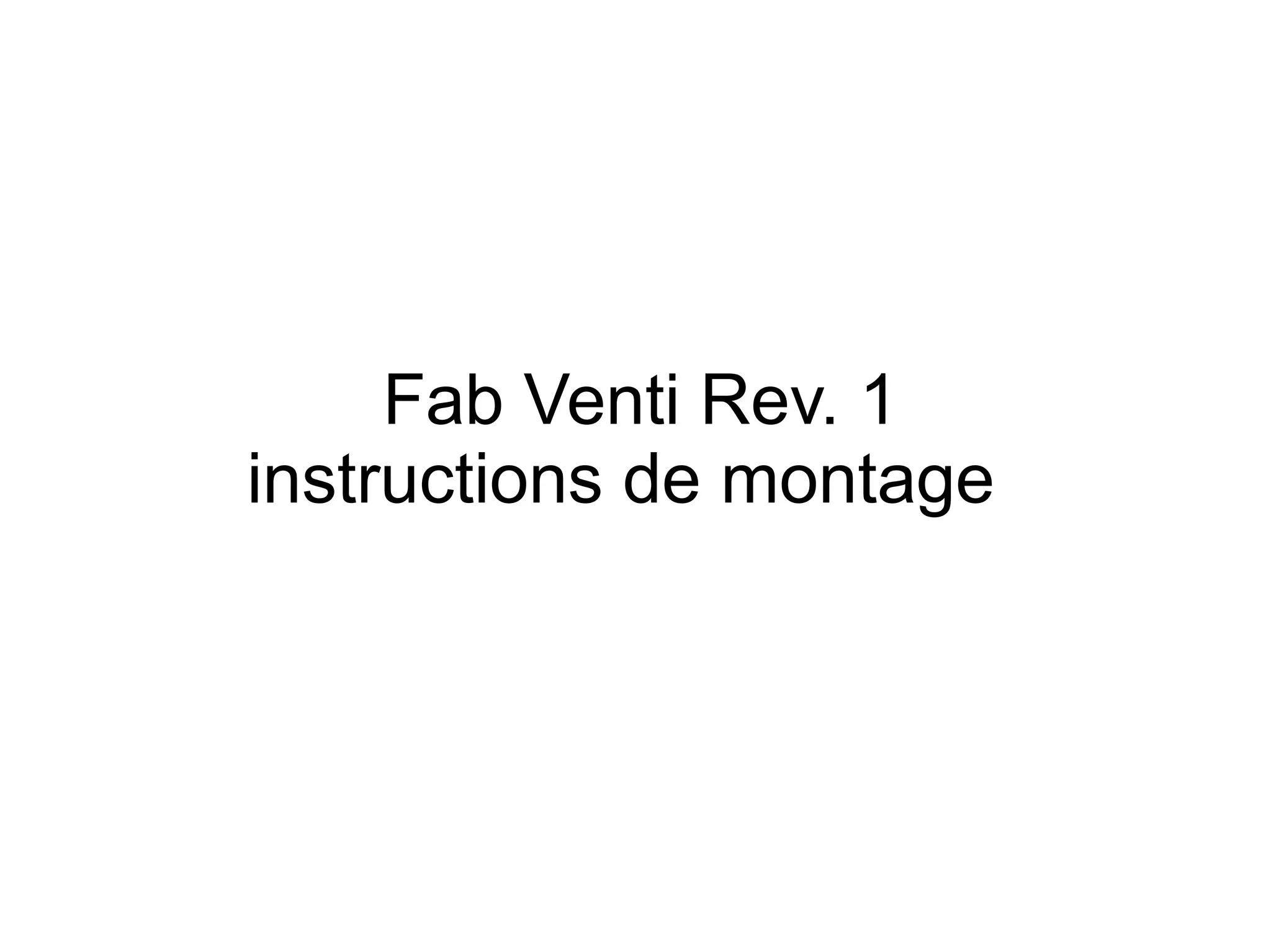 Etapes fab-venti-v2 | PPT