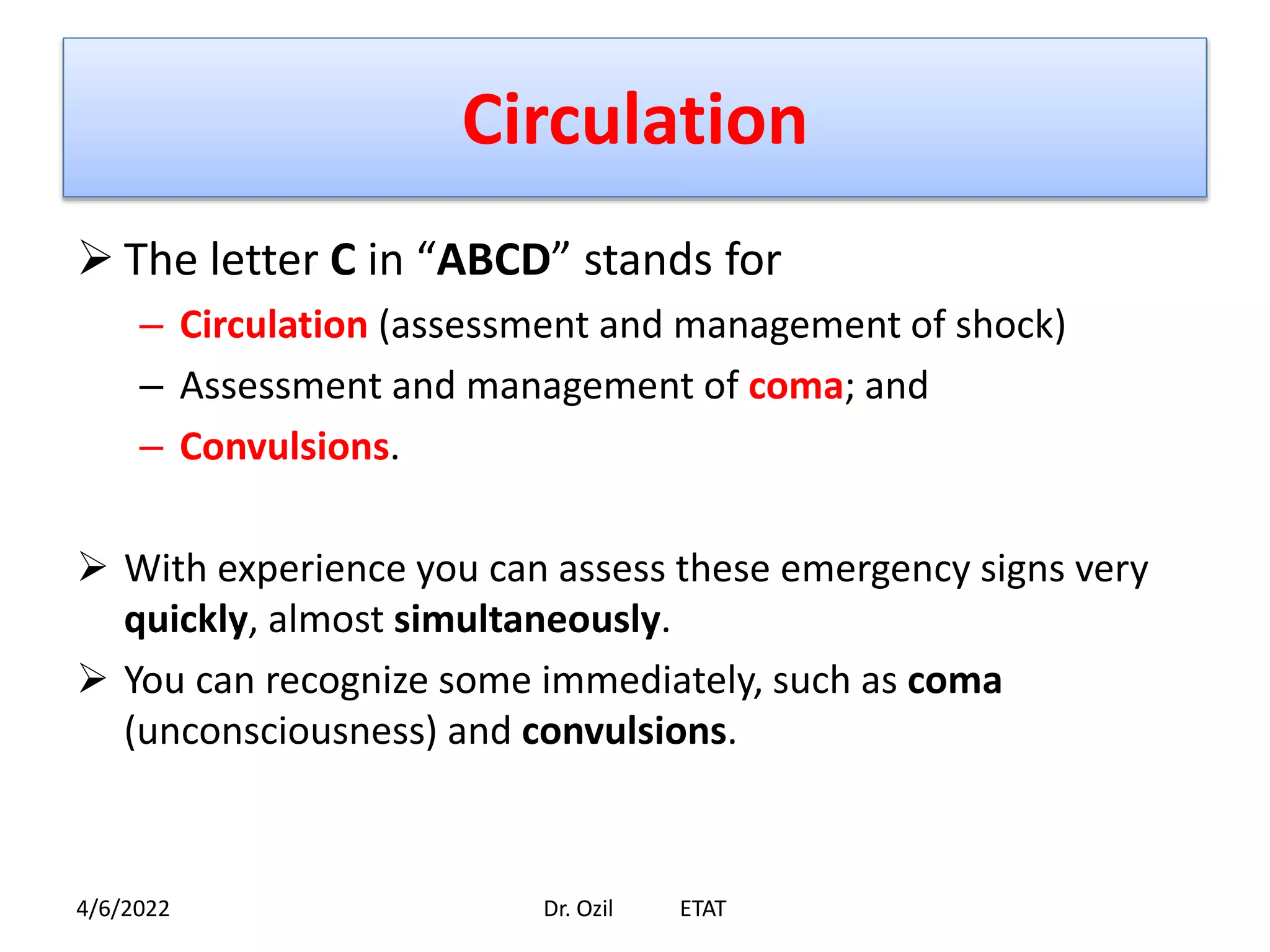 Emergency Triage Assessment and Treatment (WHO ETAT ) DR. OZIL | PPSX