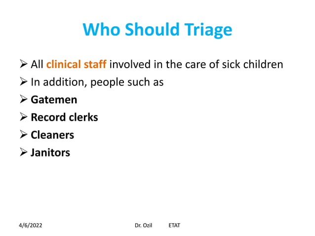 Emergency Triage Assessment and Treatment (WHO ETAT ) DR. OZIL | PPSX ...