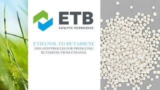 ETB CaT Renewable Butadiene | PDF