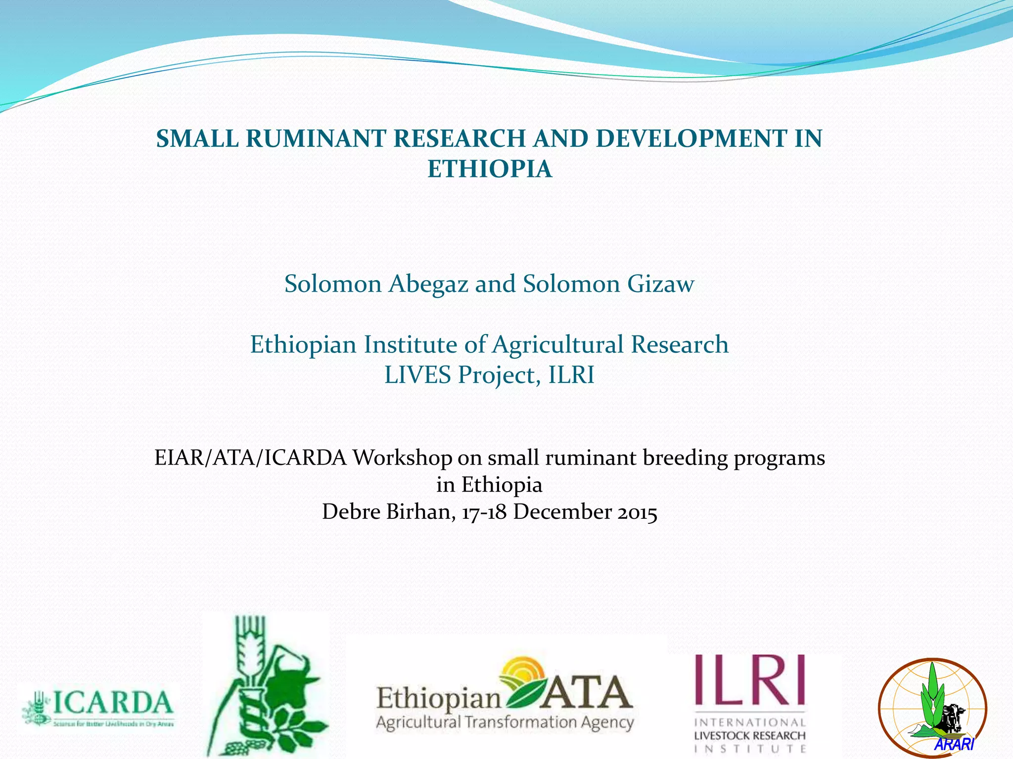 Small ruminant research and development in Ethiopia | PPT