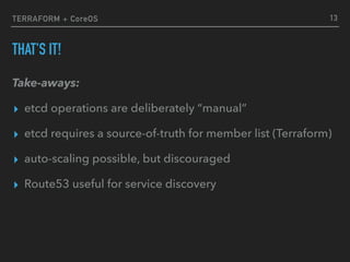 Etcd terraform by Alex Somesan | PPT