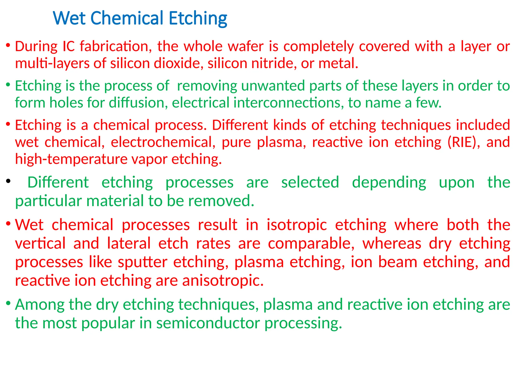 Etching in VLSI fabrication techniques of modern | PPT