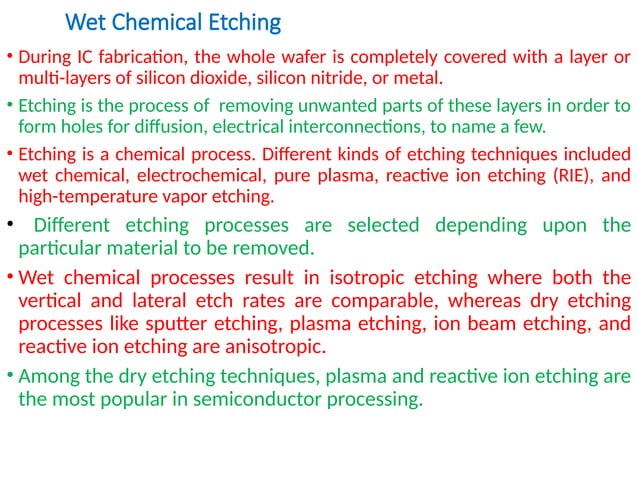 Etching in VLSI fabrication techniques of modern | PPT | Chemistry | Science