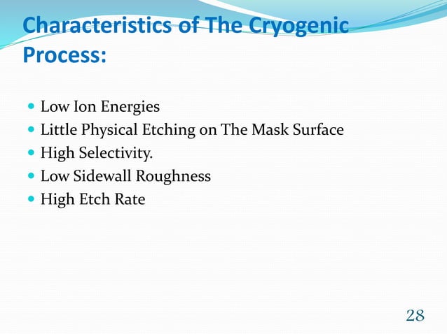 Etching processes for microsystems fabrication | PPT