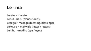 Presentation: Setswana_BONGWE LE BONTSI (1).pptx