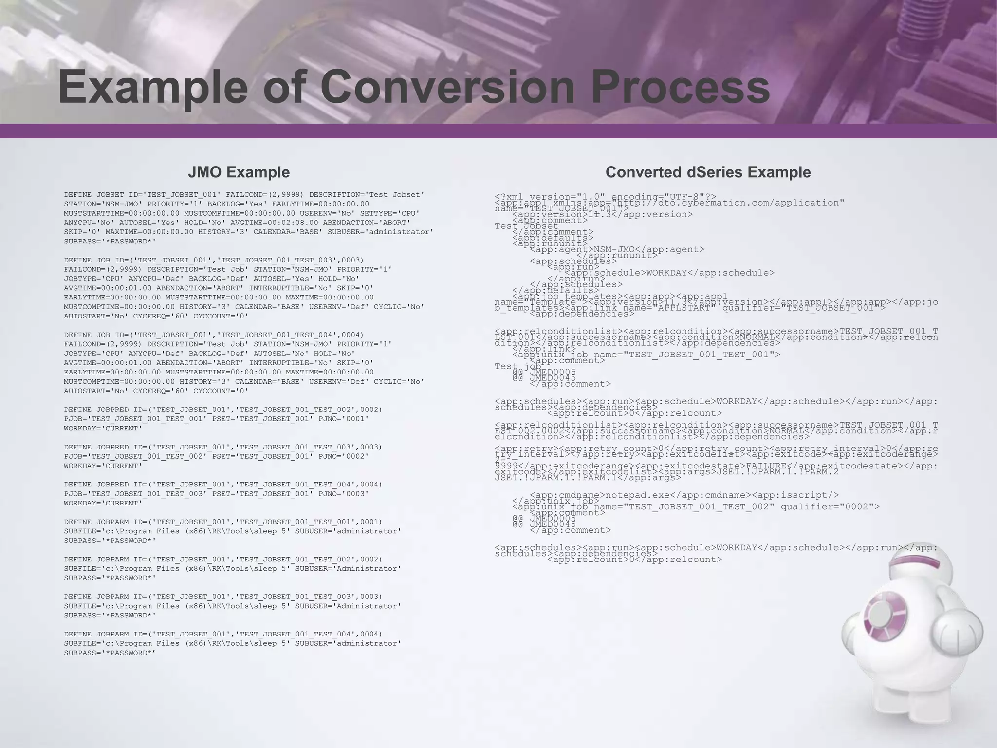 JMO to dSeries, A 10 Stage Conversion Process - CA Workload Automation ...