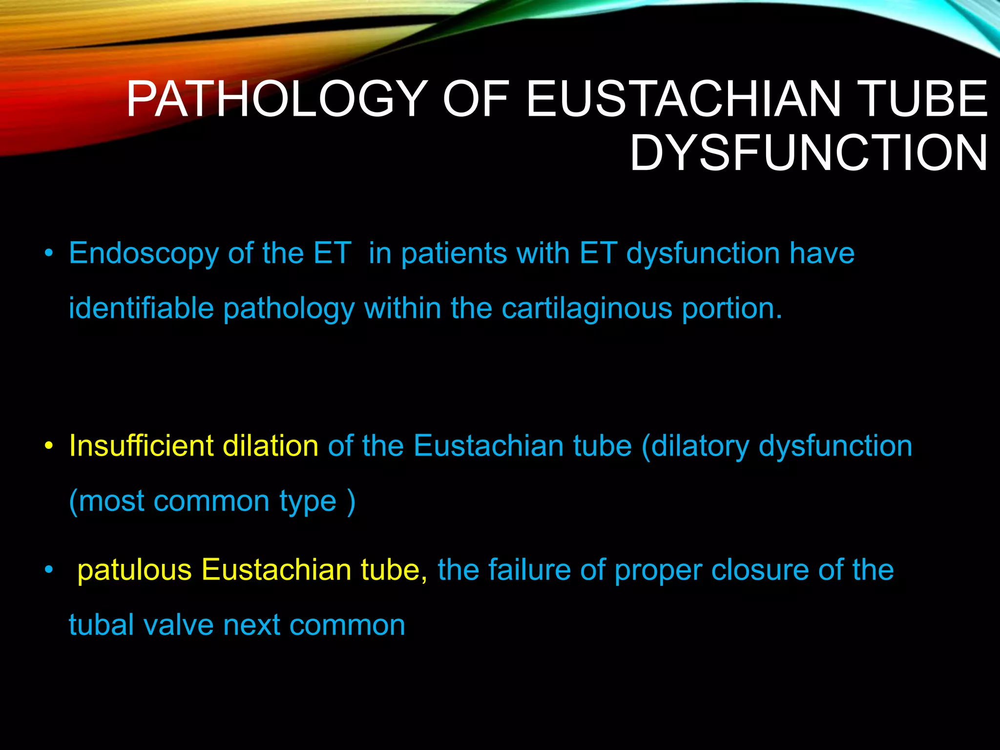 Eustachian tube dysfunction | PPTX