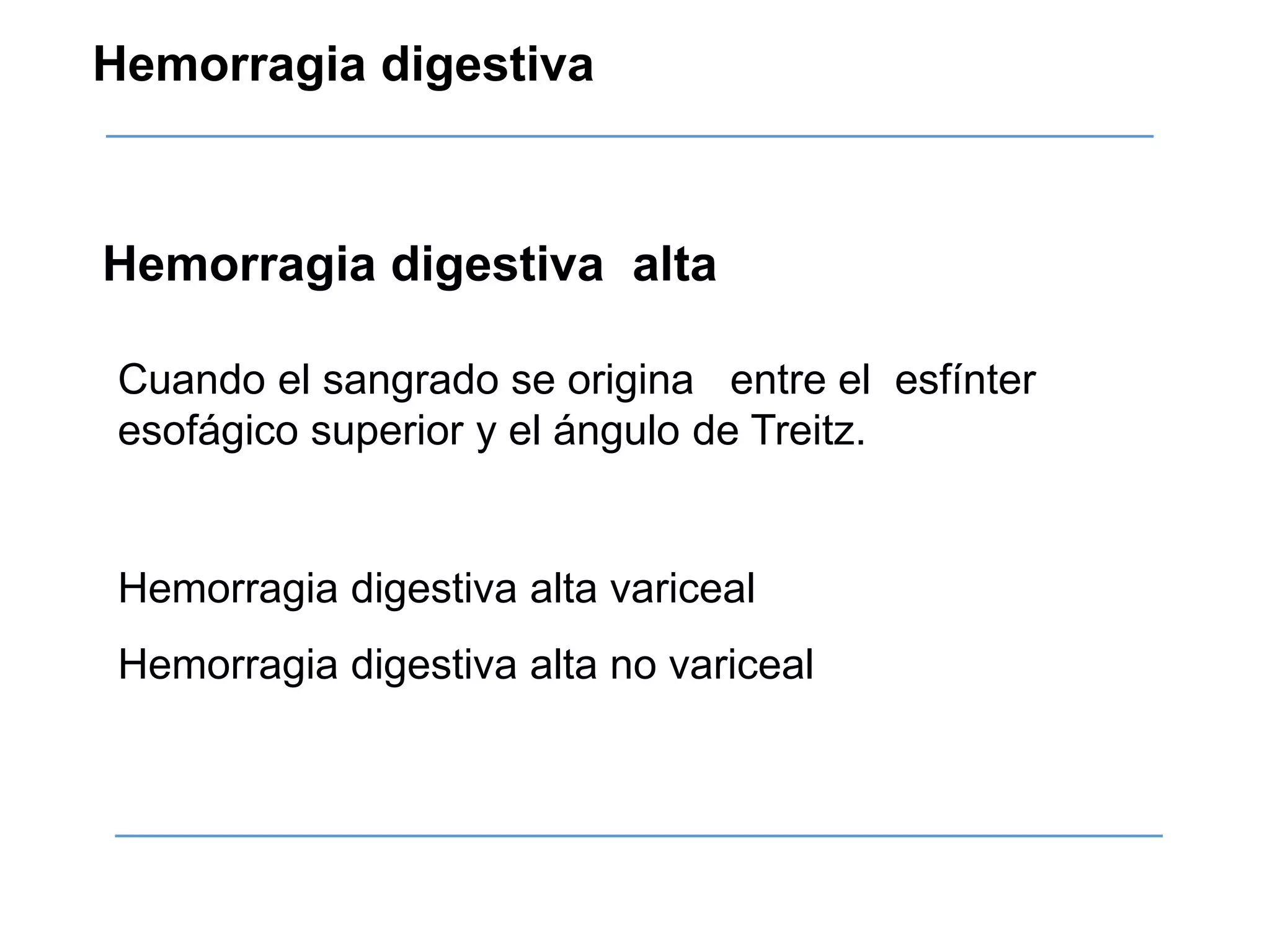 Hemorragia de Tubo digestivo superior | PPT