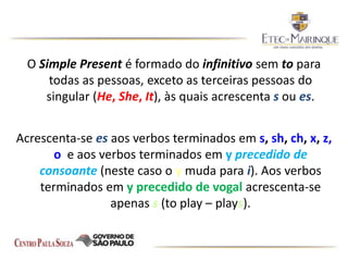 Etec mk aula 01- simple present - texto | PPTX