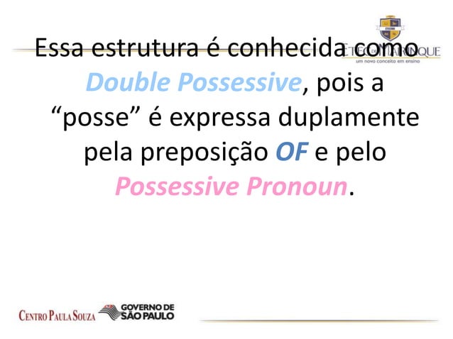 aula 06 - possessive pronouns, double possessive | PPT