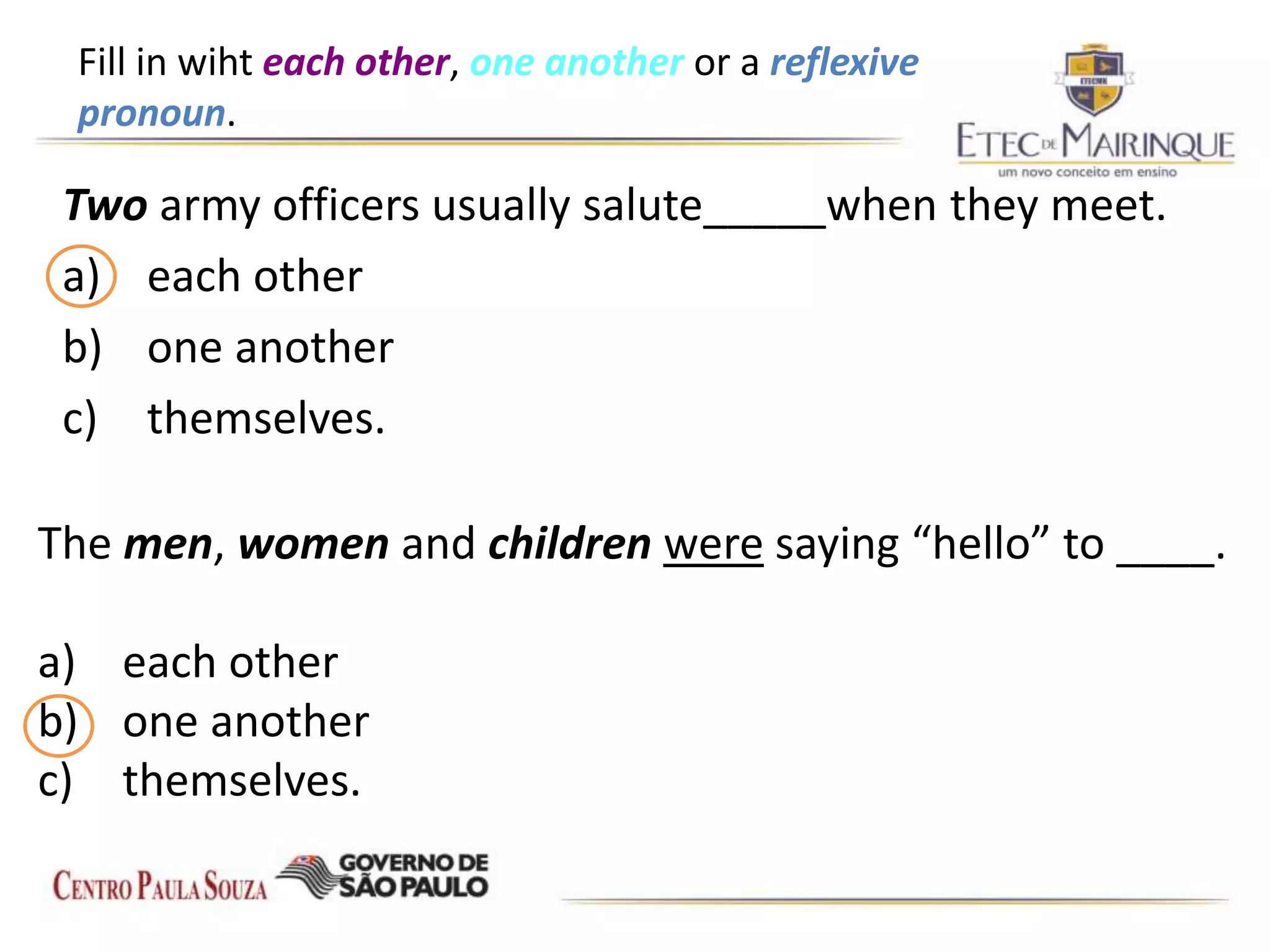 Aula 09 - each other one another | PPTX