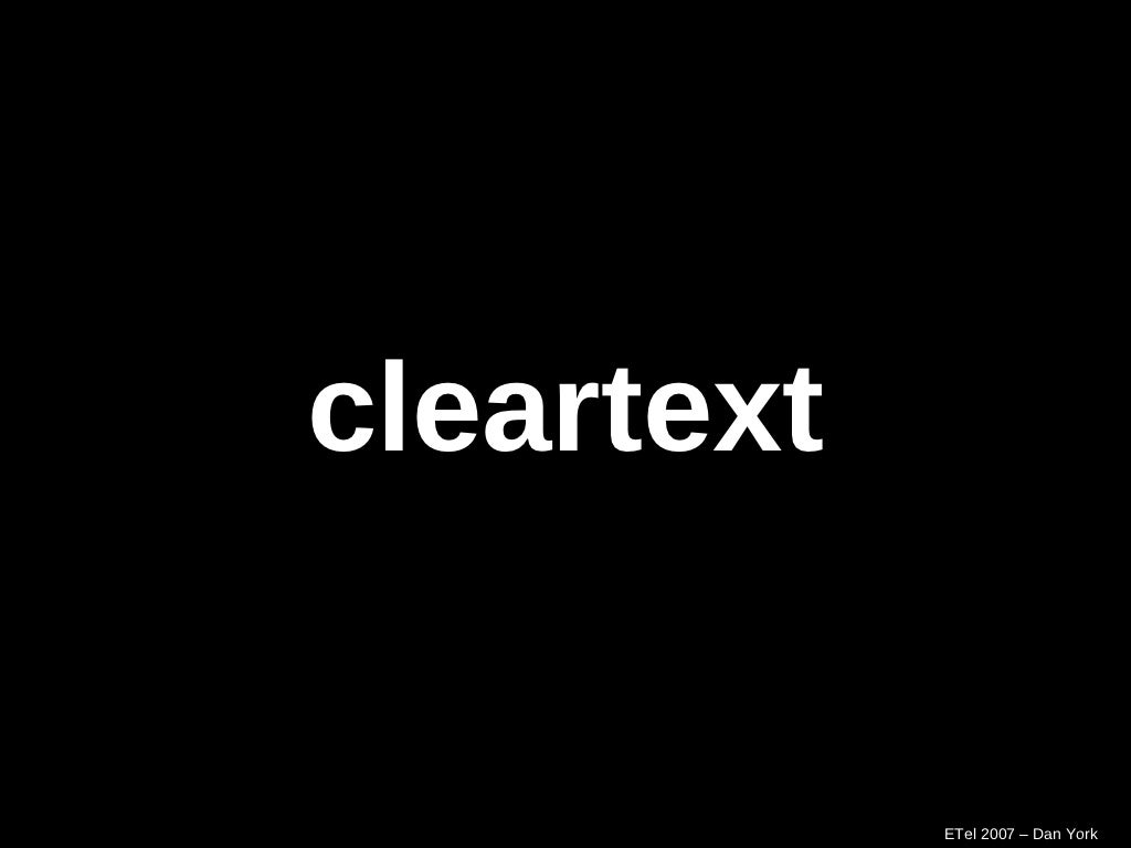 Cleartext Transmission