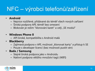 NFC - near field communication (od základů po případové studie) | PPT
