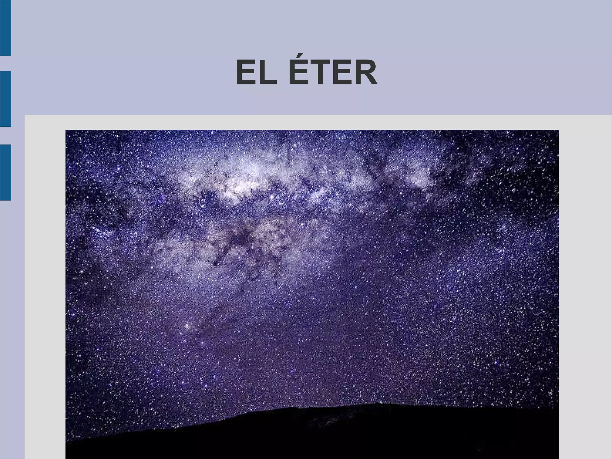 Historia del eter | ODP