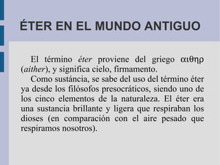 Historia del eter | ODP