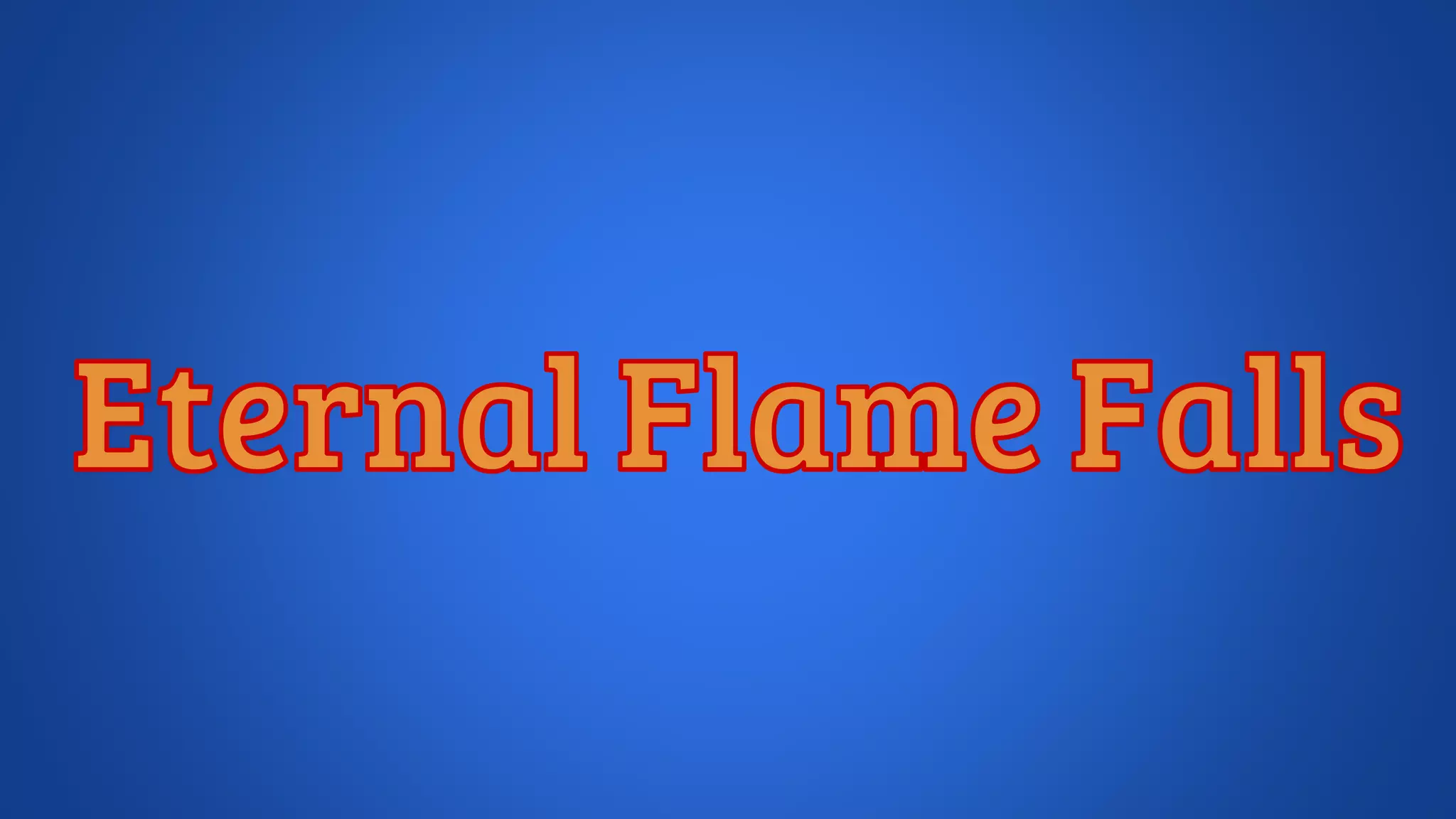 Eternal flame falls | PPTX