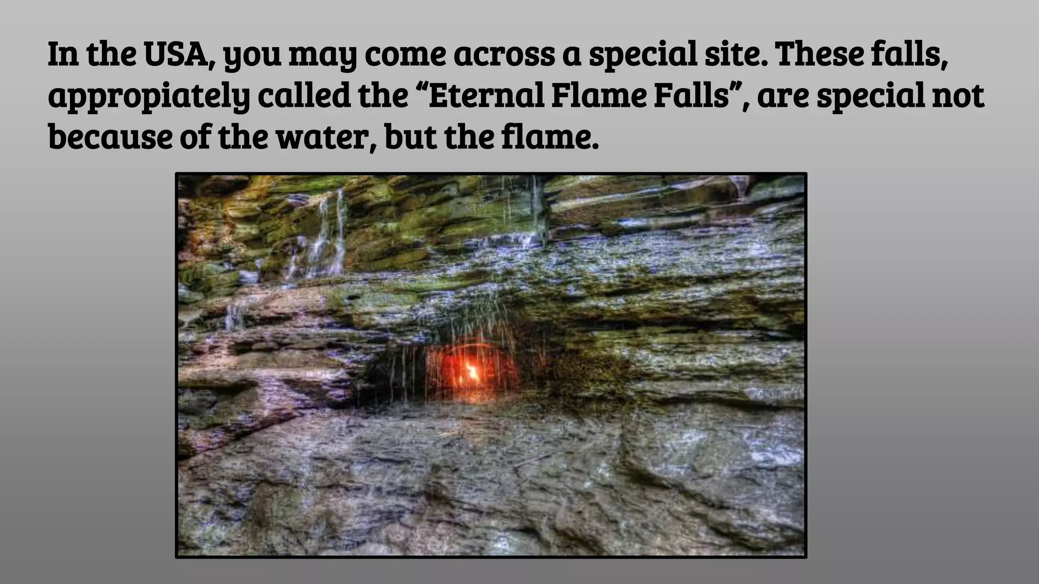 Eternal flame falls | PPTX