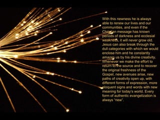 Eternal newness | PPT