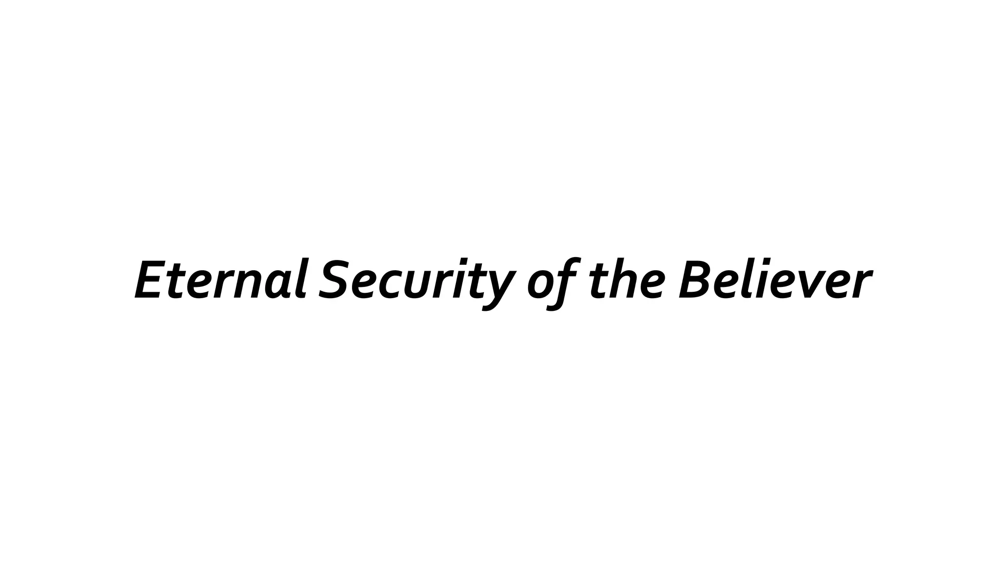 Eternal Security of the Believer.pptx