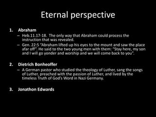 Eternal vs temporal slides | PPTX | Christianity | Religion & Spirituality